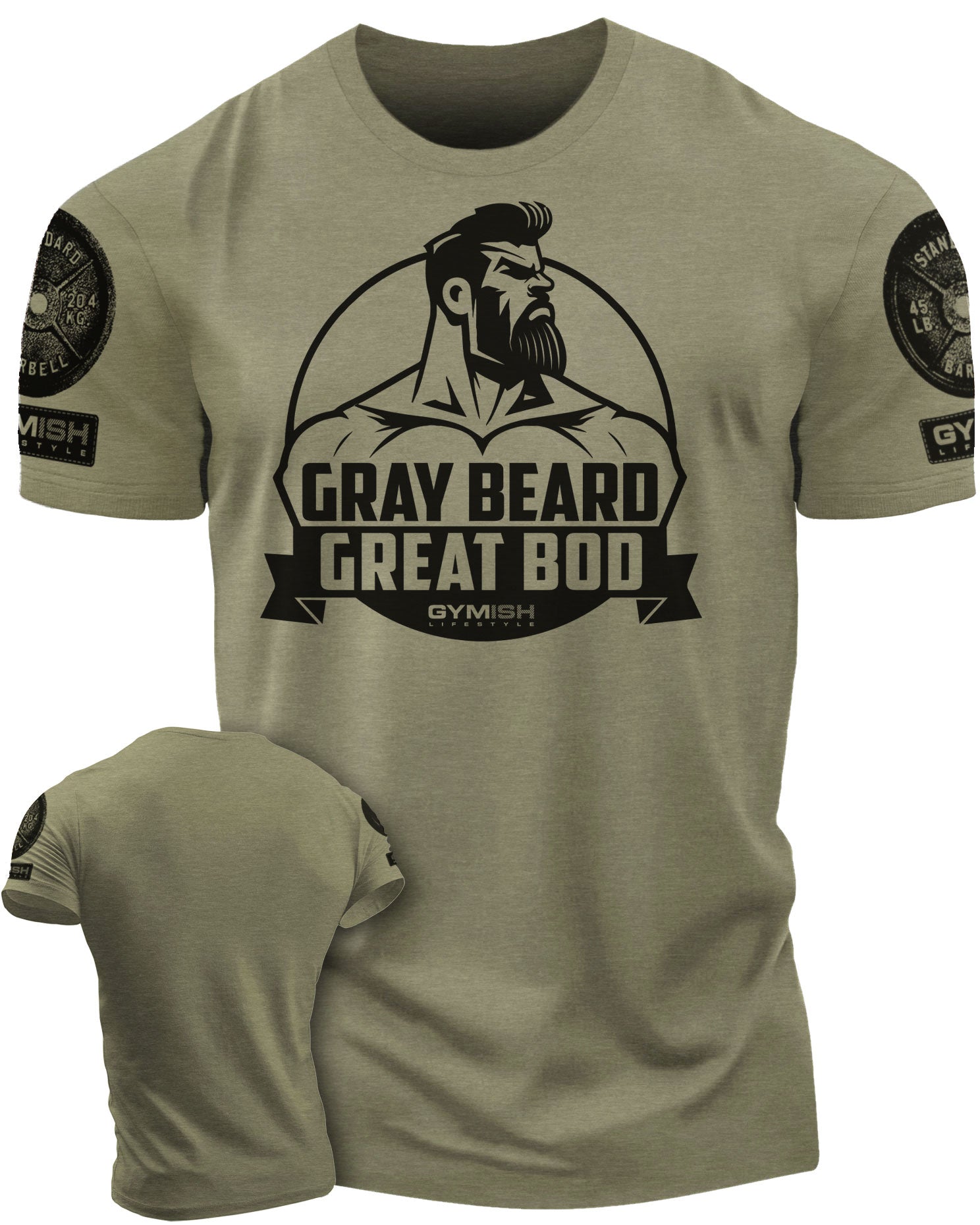 084. Gray Beard Great Bod Motivational Gym Shirt – Gymish
