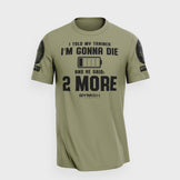 Two 2 More Workout T-Shirt, Funny Gym Shirts, Lifting T-Shirt, Deadlift – Gymish